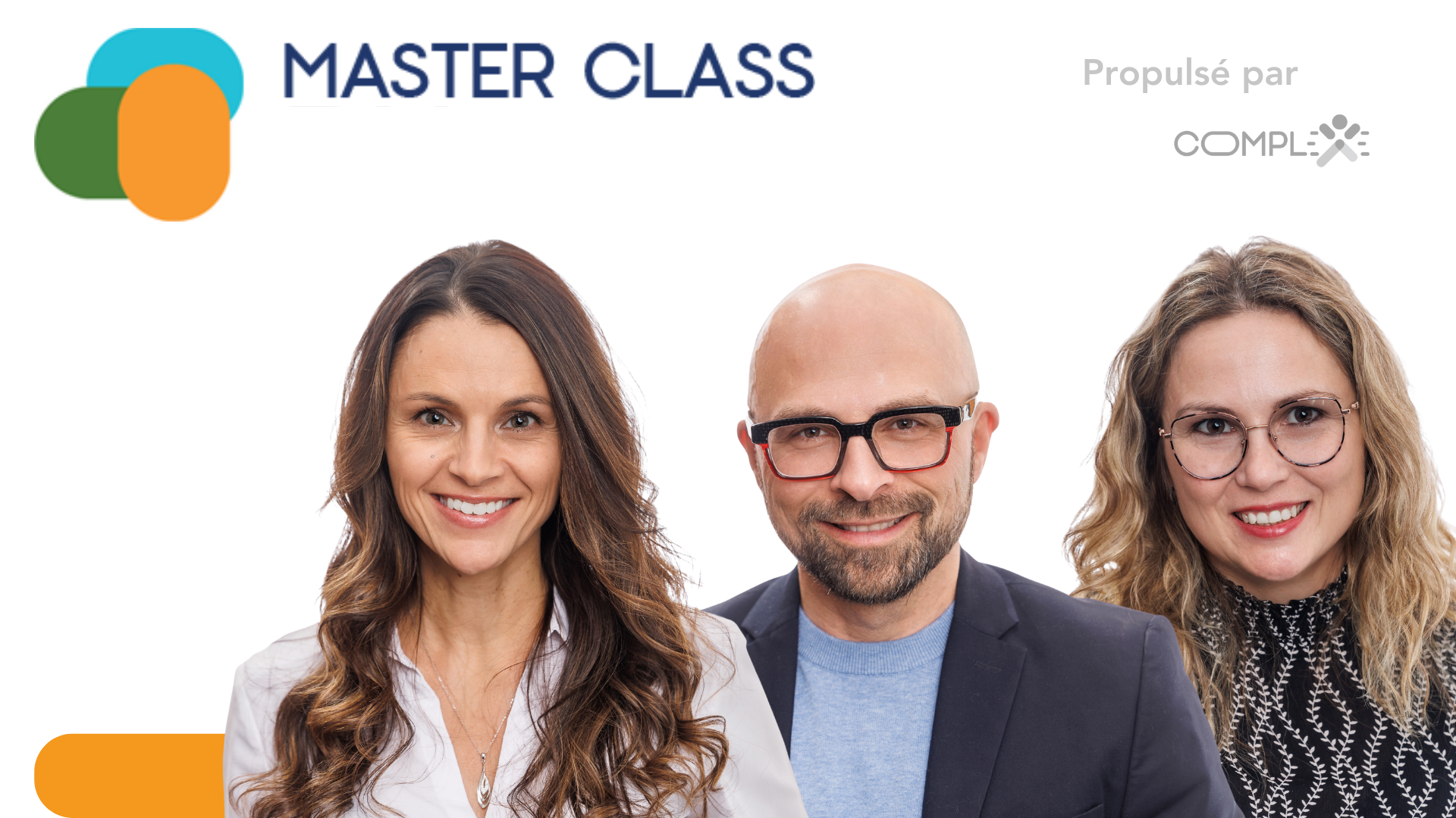 Série Master Class ⋆ Complx